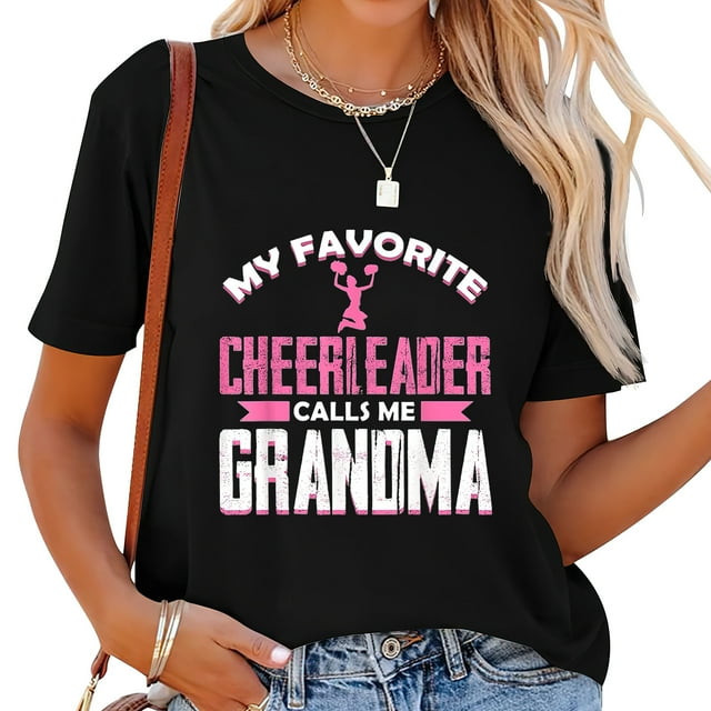 My Favorite Cheerleader Calls Me Grandma Cute Cheer Grandma T-Shirt ...