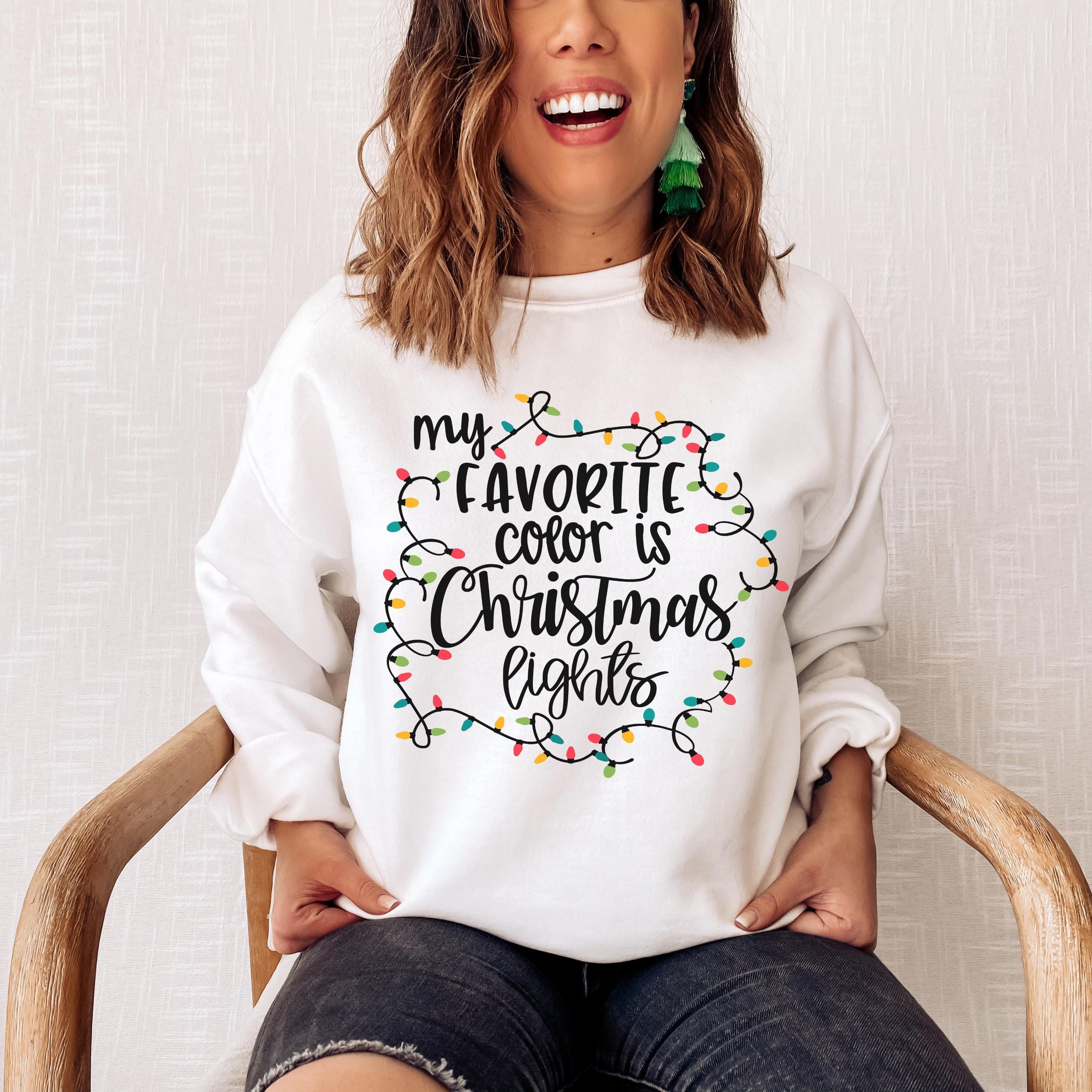 My Favorite Color Is Christmas Lights T-Shirt 1837207946 - Walmart.com