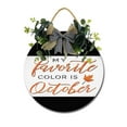 My Favorite Color Is October Sign Front Door Porch Decorations, Round ...