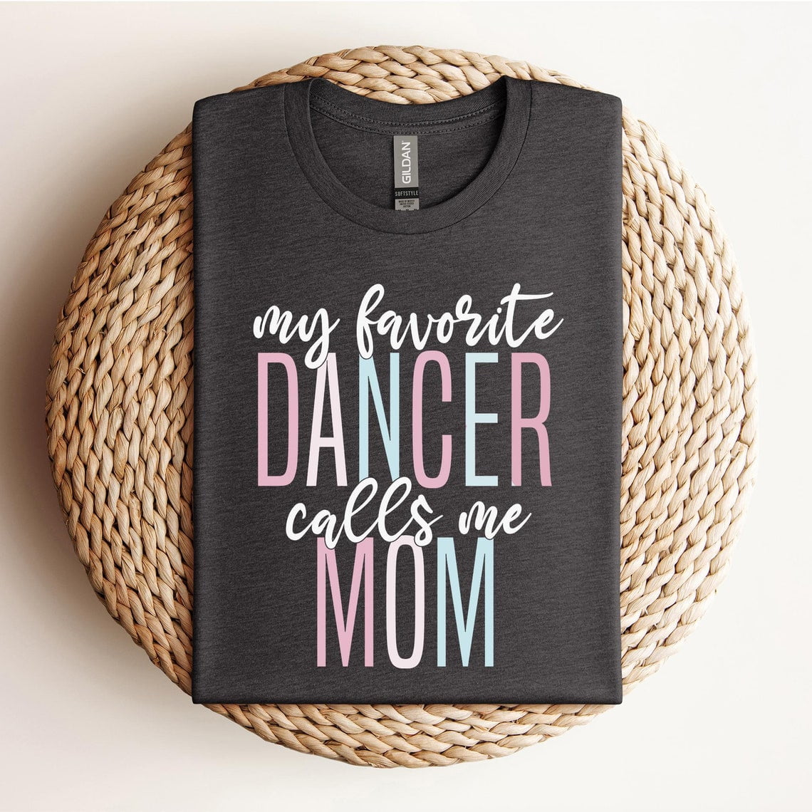 My Favorite Dancer Calls Me Mom Shirt, Dance Mom Shirt, Dance Teacher ...