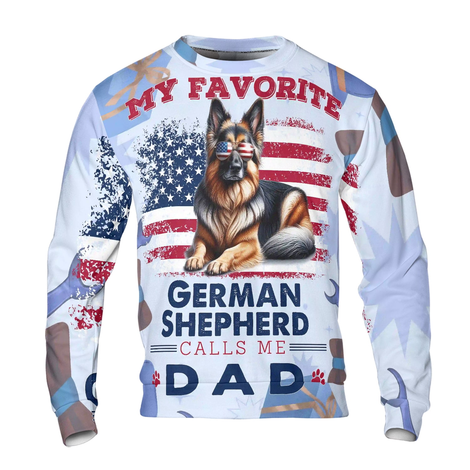 My Favorite German Shepherd Calls Me Dad. Happy Father's Day All Over ...