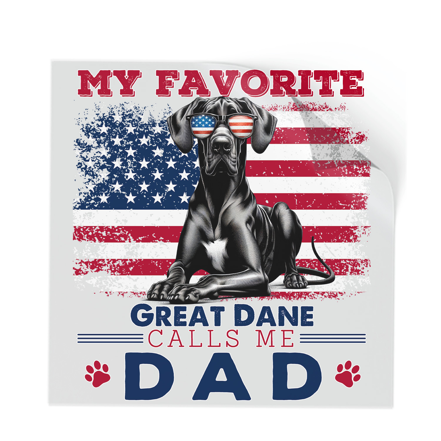 My Favorite Great Dane Calls Me Dad. Happy Father's Day Cutout Transfer ...