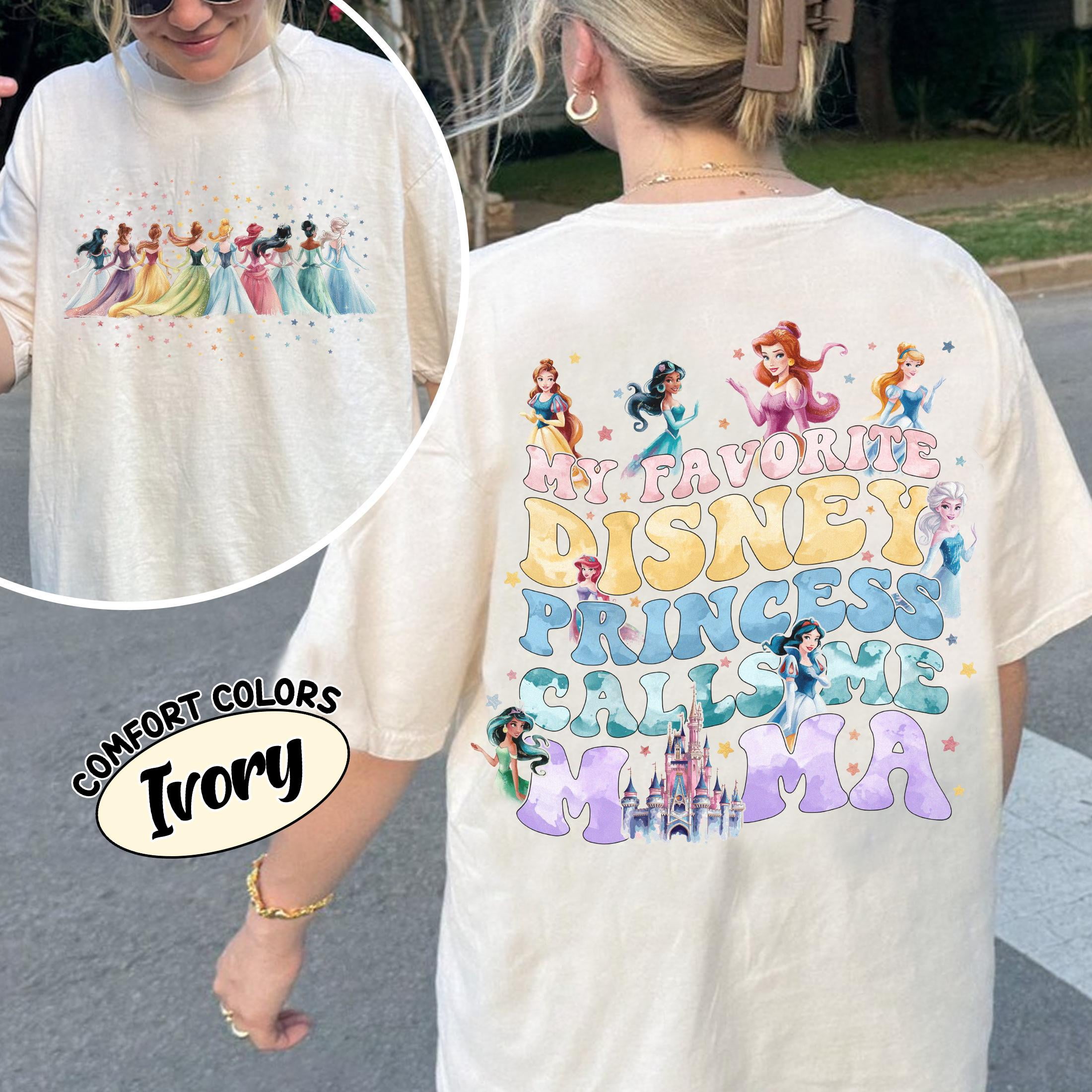 My Favorite Princess Calls Me Mama Shirt, Cinderella Snow White Ariel ...