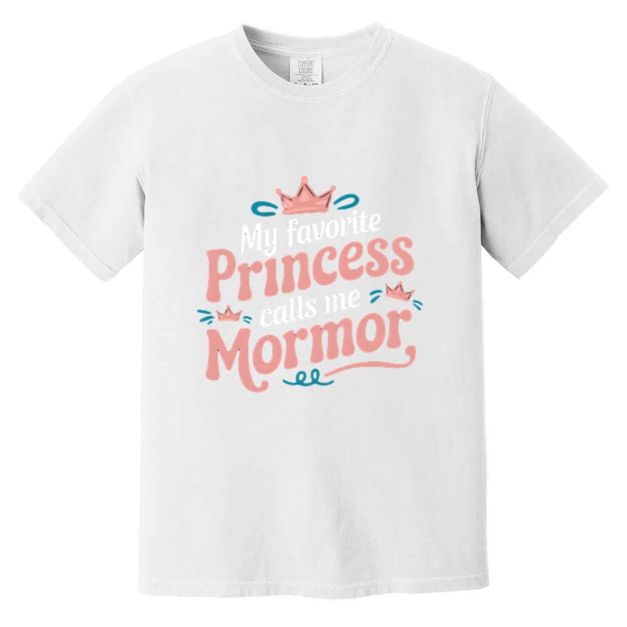 My Favorite Princess Calls Me Mormor Grandma Nickname Royalty Cute ...