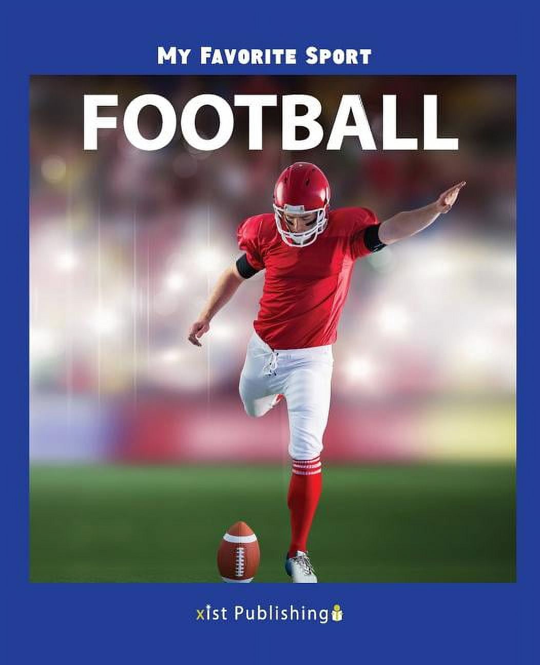 My Favorite Sport: Football (Paperback) - Walmart.com