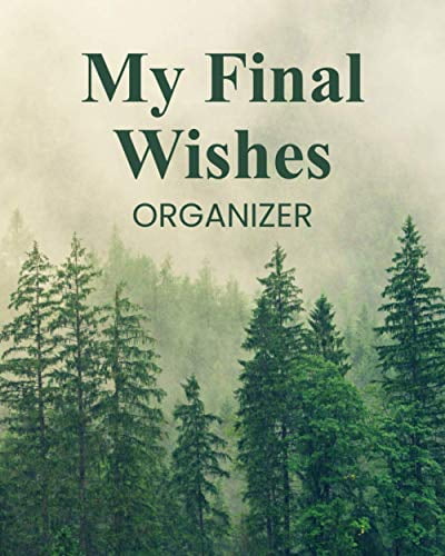 Pre-Owned My Final Wishes Organizer: A Death Planning Checklist For ...