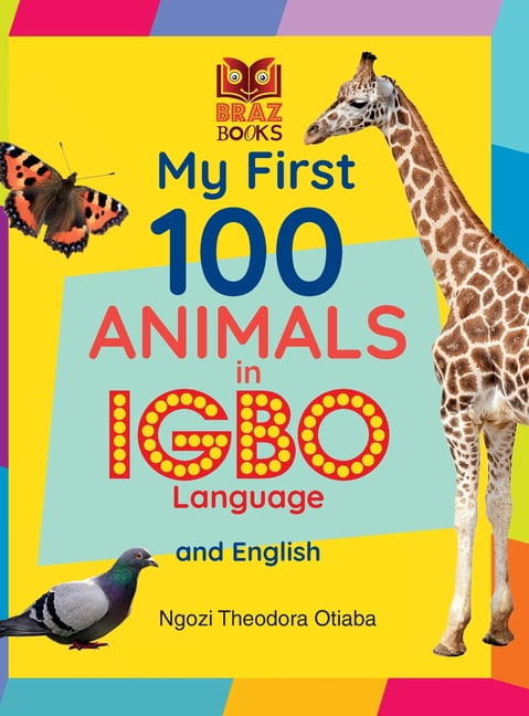 My First 100 Words in Igbo Language and My First 100 Animals in Igbo ...