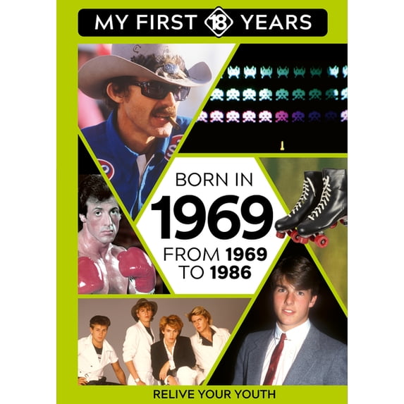 My First 18 Years - US Edition Born in 1969: From 1969 to 1986, Book 20 ...