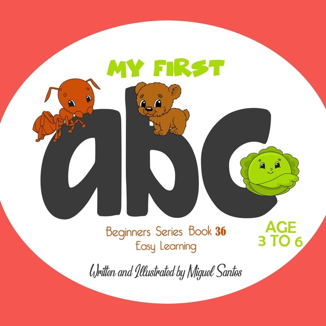 My First ABC: Beginners Easy Learning Book (Paperback) - Walmart.com