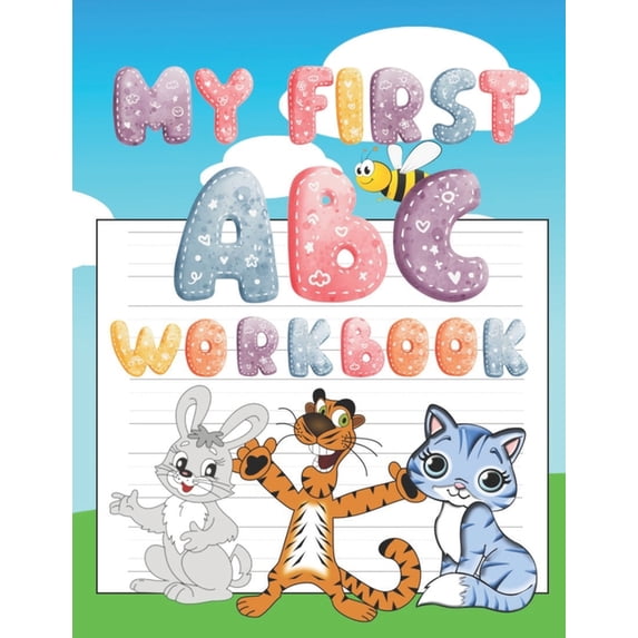 My First ABC Handwriting Workbook: Trace, Write and Learn Alphabet for ...