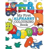 My First ALPHABET Colouring Book ( Crazy Colouring For Kids) (Paperback ...