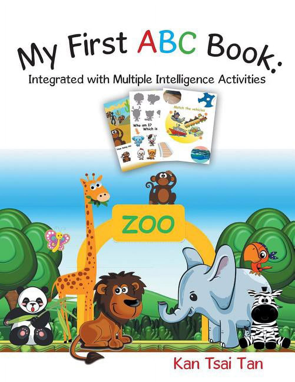 My First ABC Book : Integrated With Multiple Intelligence Activities ...