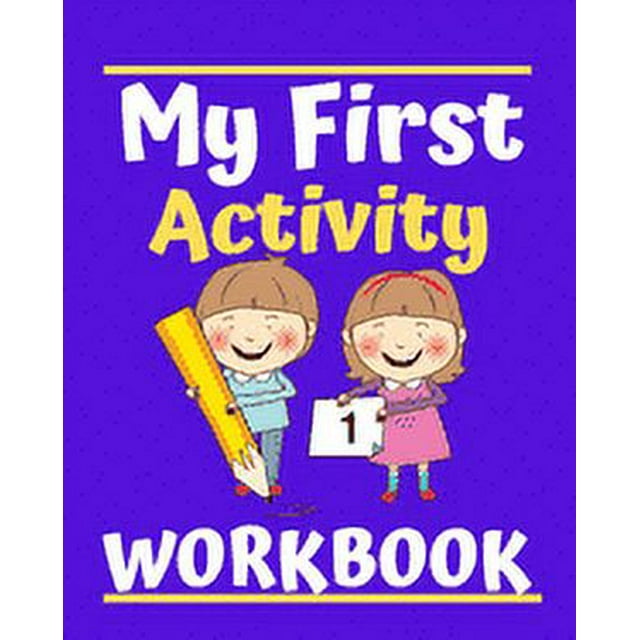 My First Activity Workbook: Letter & Number Tracing Book for ...