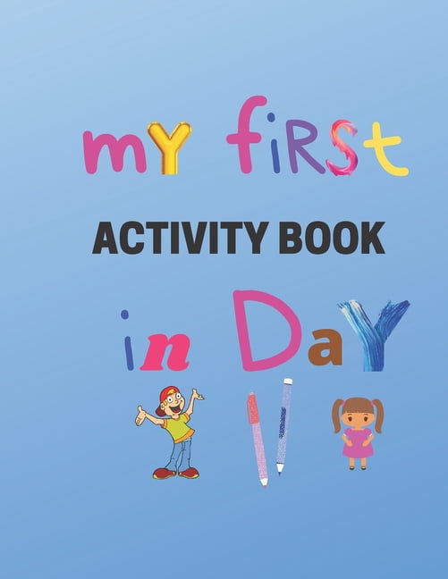 My First Activity book in day: Practice for Kids, Line Tracing, Letters ...