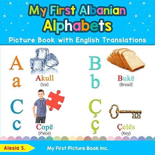 Pre-Owned My First Albanian Alphabets Picture Book with English ...
