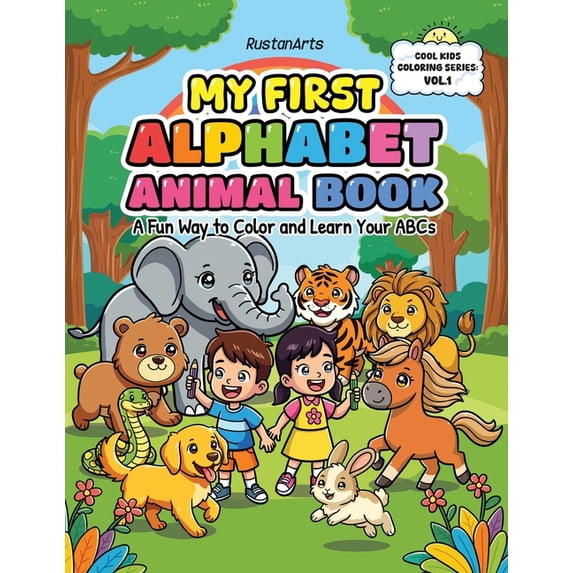 My First Alphabet Animal Book: A Fun Way to Color and Learn Your ABCs ...