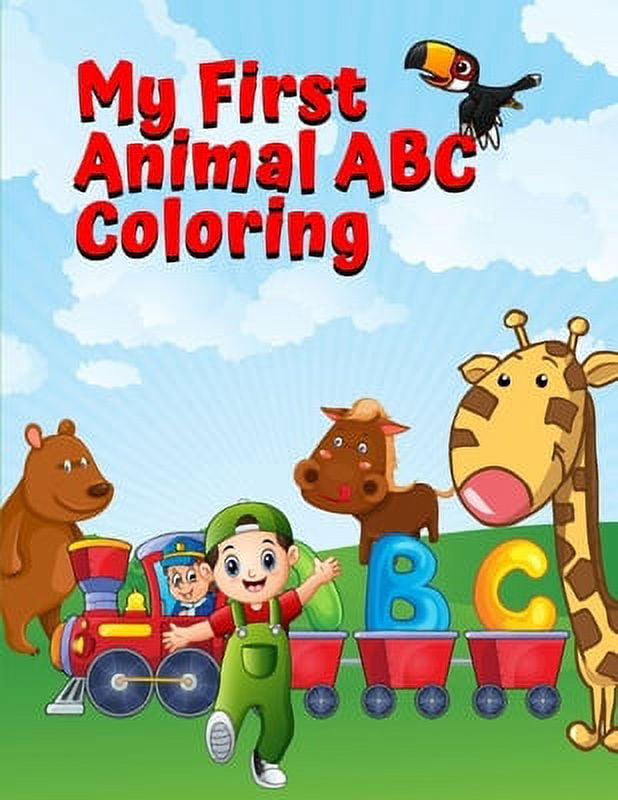 My First Animal ABC Coloring: My First Animal ABC Coloring Book, An ...