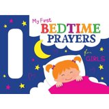 My First Bedtime Prayers for Girls (Board Book) - Walmart.com