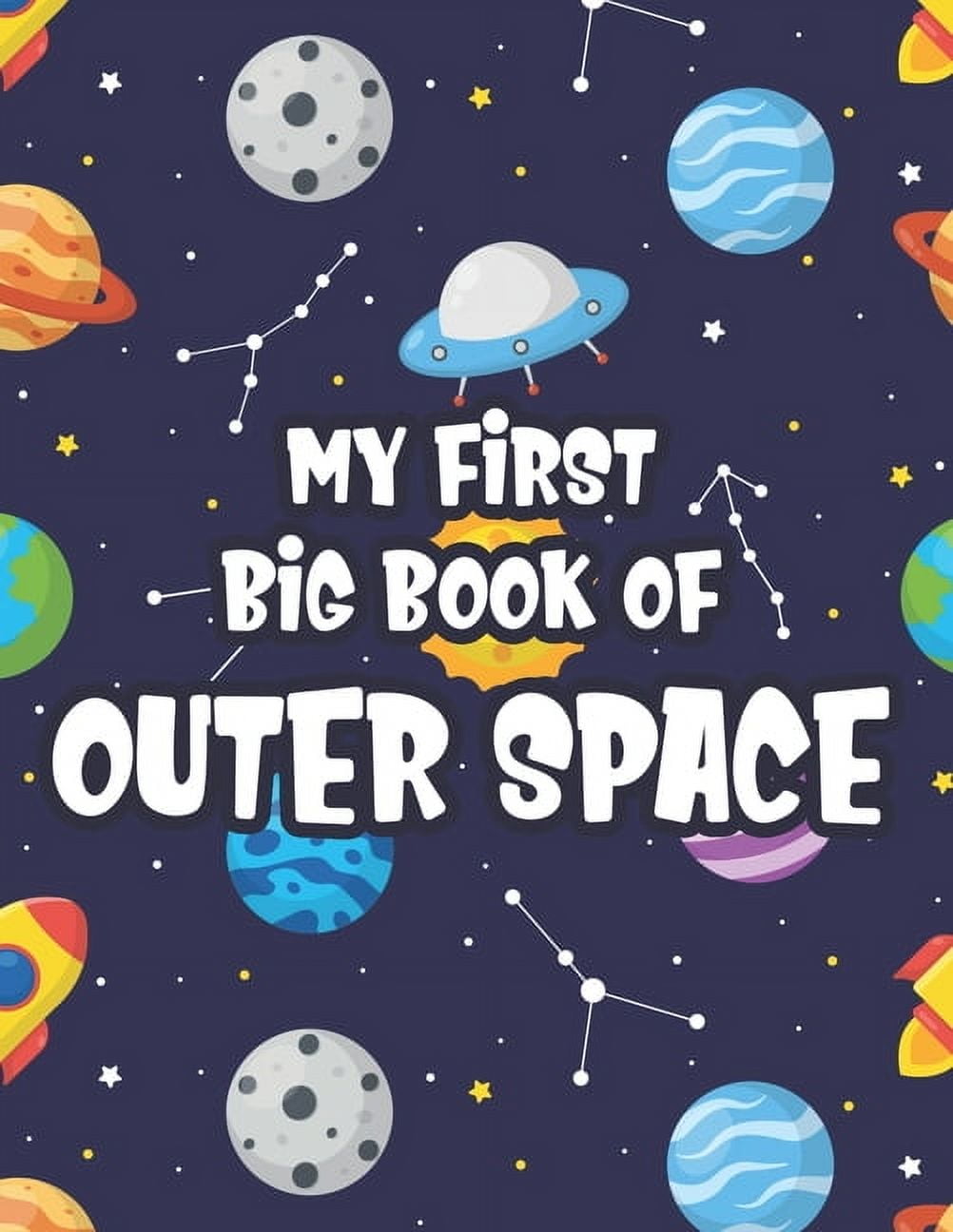 My First Big Book Of Outer Space: Children's Coloring Pages With Space ...