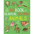 L LITTLE BEE BOOKS STAFF: My First Big Book of Bilingual Coloring ...