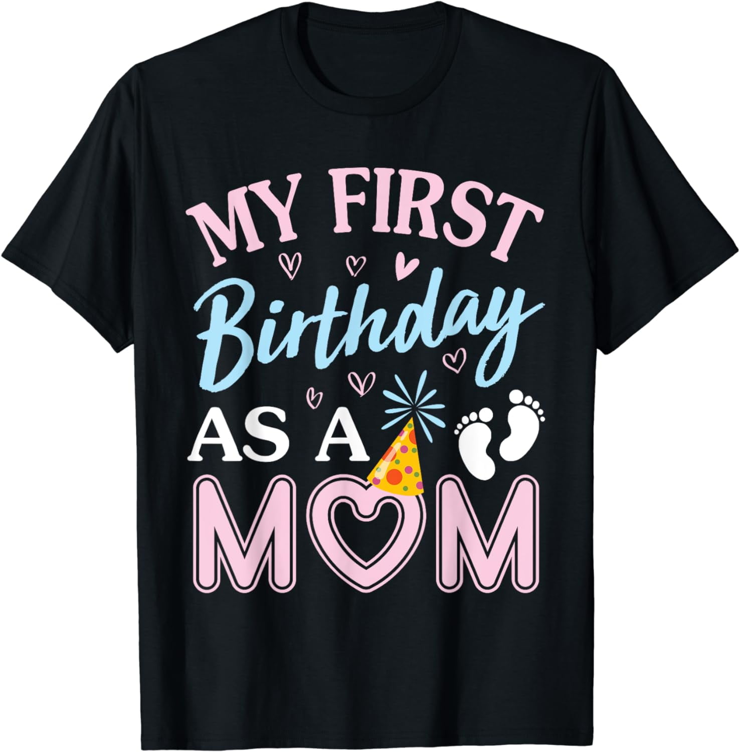 First Birthday As A Mom