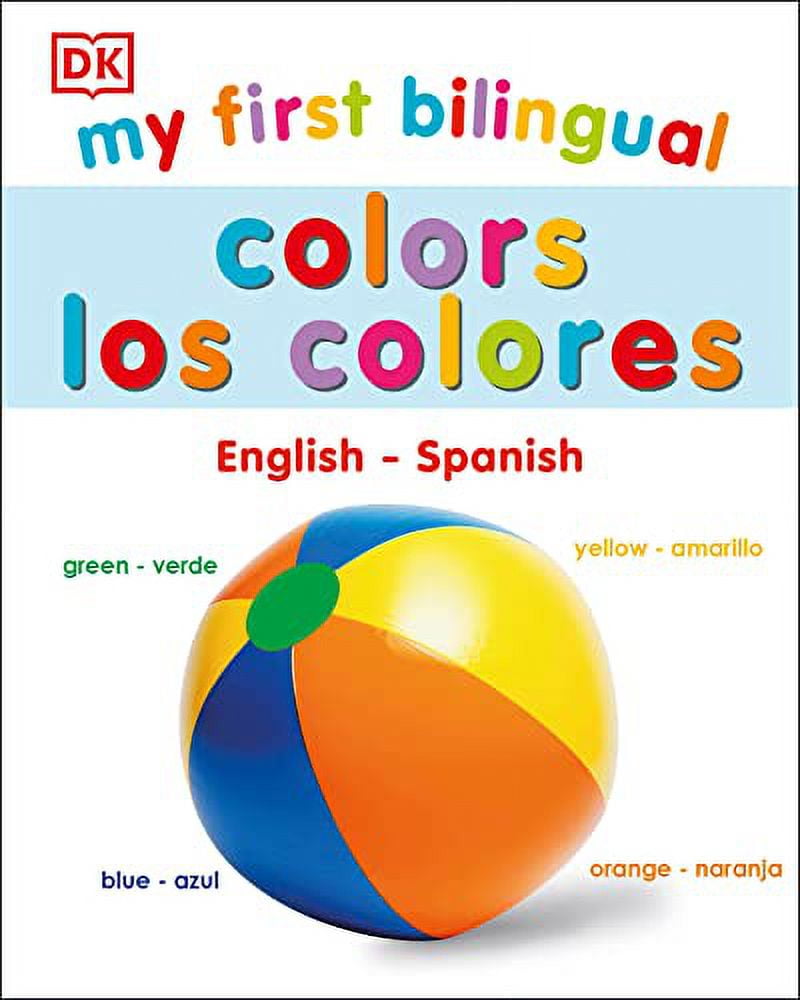 Pre-Owned My First Bilingual Colors (Board book) 1465488375 ...