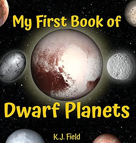 Pre-Owned My First Book of Dwarf Planets: A Kid's Guide to the Solar ...