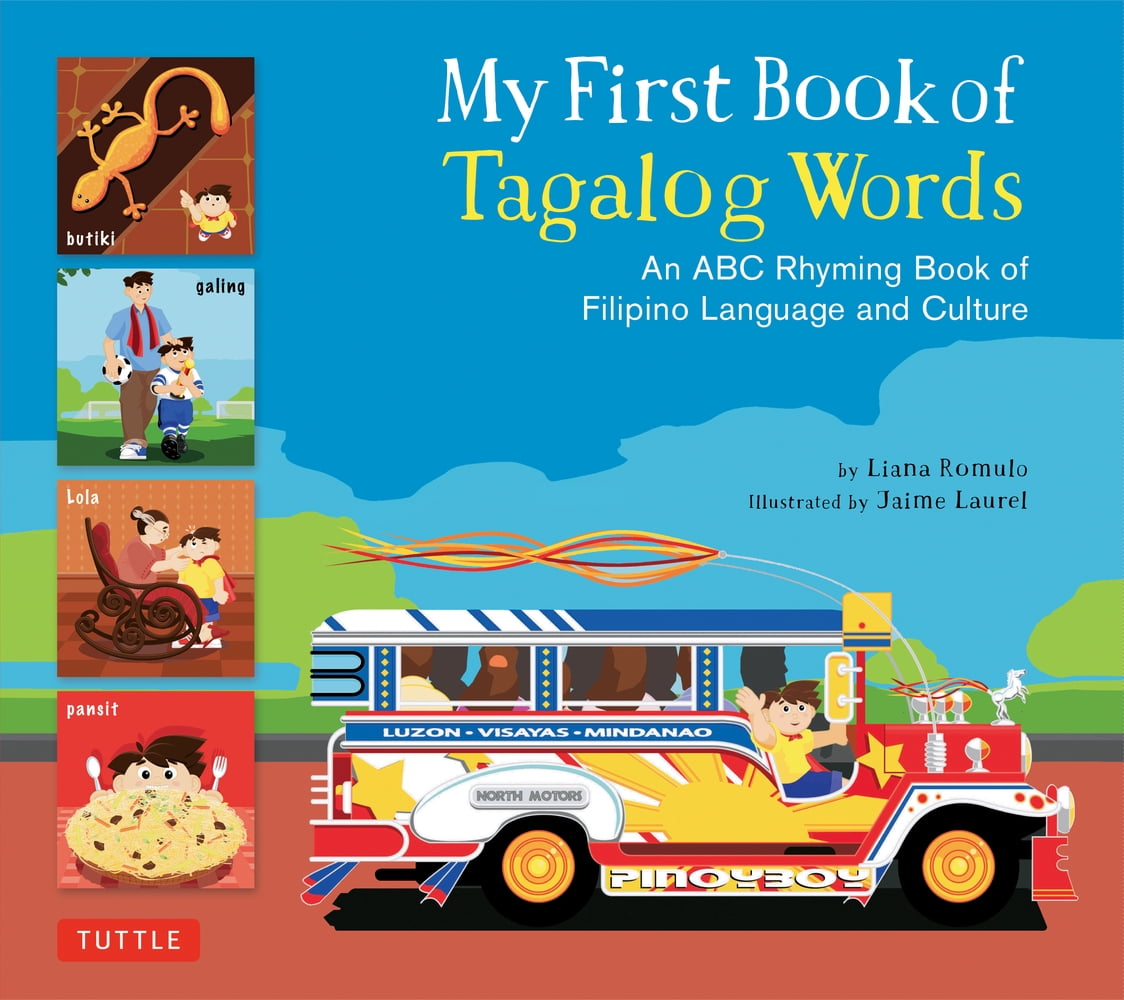 Pre-Owned My First Book of Tagalog Words: An ABC Rhyming Book of ...