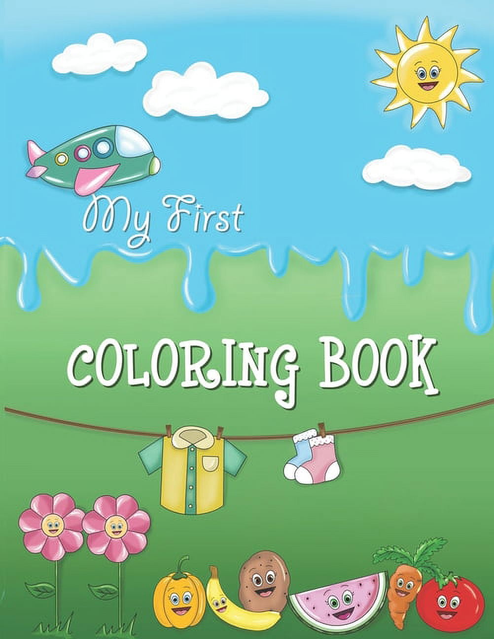 My First Coloring Book: Simple Coloring Book for Toddler aged 2-6, Cute ...