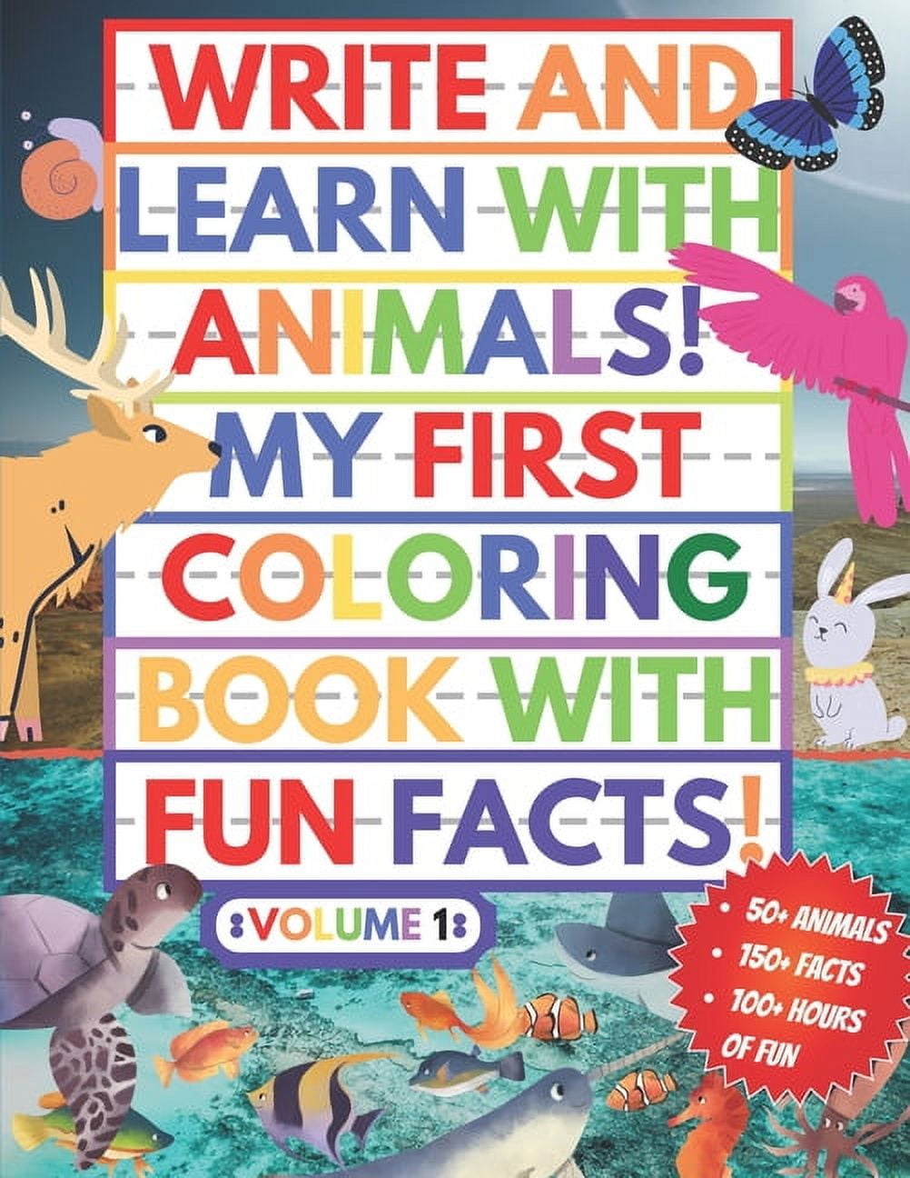 My First Coloring Book With Fun Facts! Write And Learn With Animals ...
