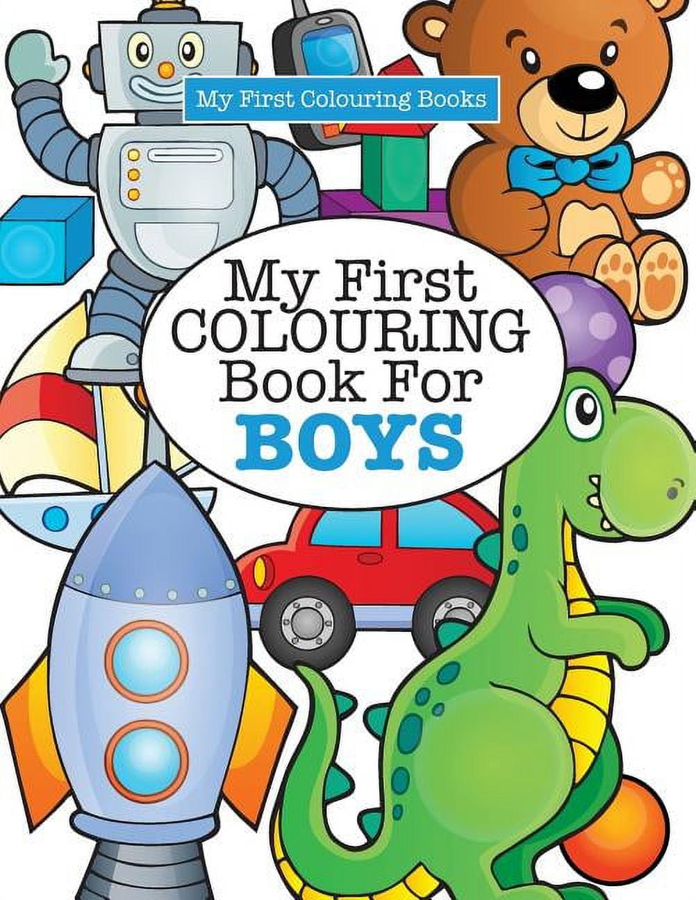 My First Colouring Book for Boys ( Crazy Colouring For Kids) (Paperback ...