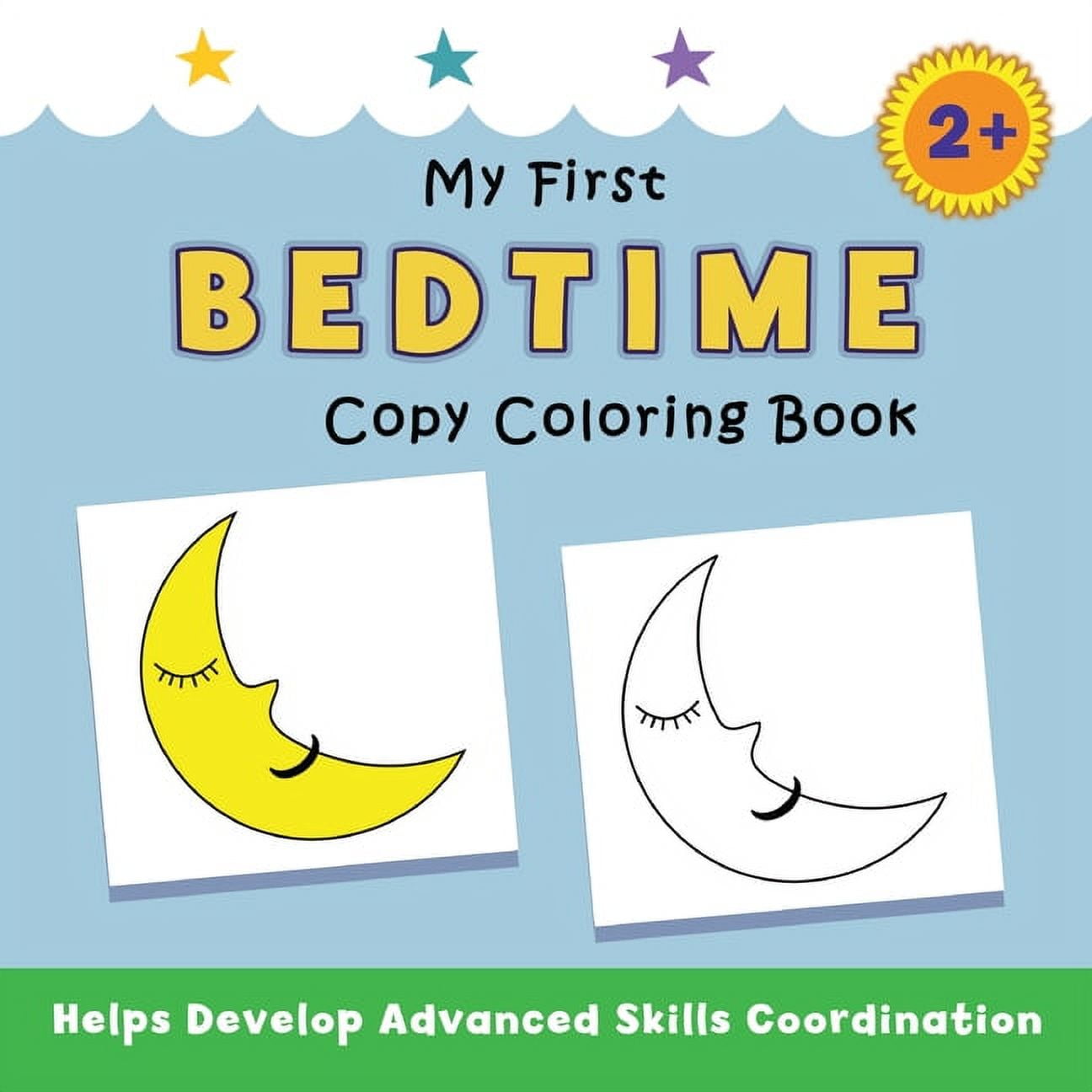My First Copy Coloring Book My First Bedtime Copy Coloring Book: helps ...