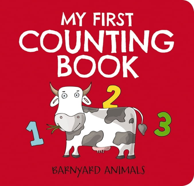 My First Counting Book My First Counting Book: Barnyard Animals ...
