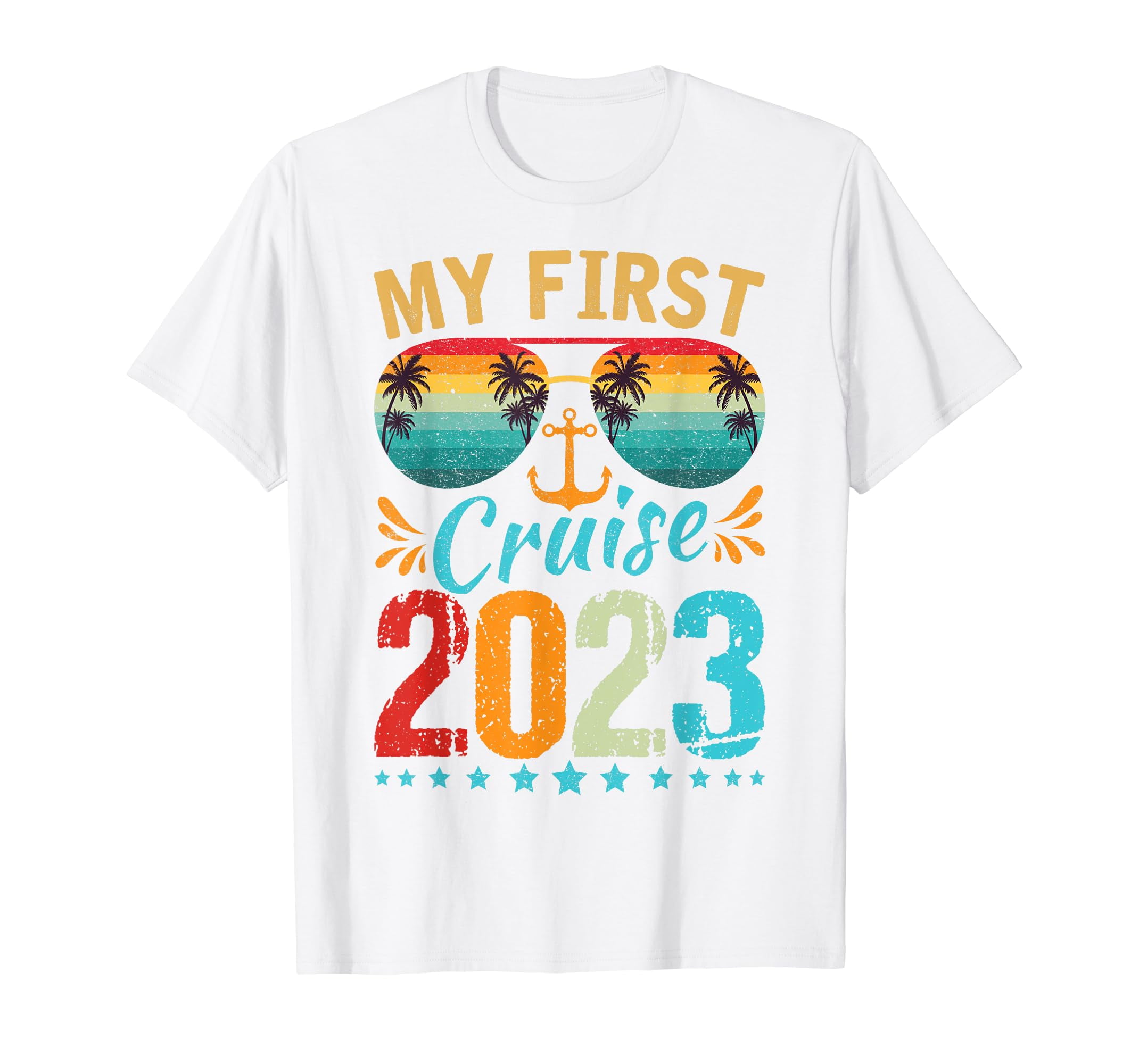 My First Cruise 2023 Tee Family Vacation Cruise Ship Travel T-Shirt ...