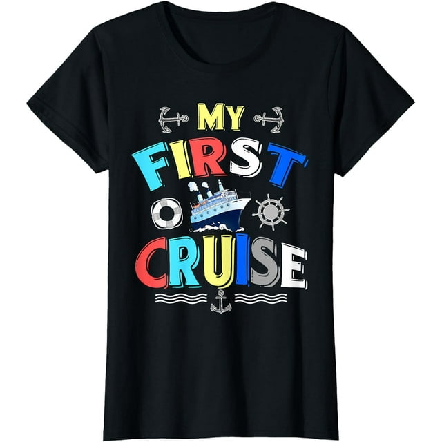 My First Cruise Men, Women, Girls and Boys Rookie Travelers T-Shirt T ...