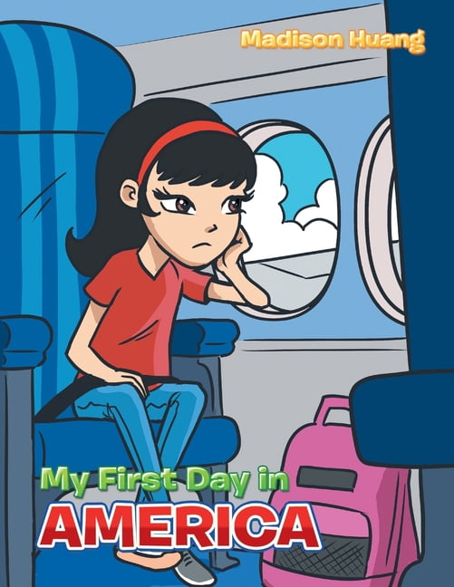 My First Day in America (Paperback) - Walmart.com