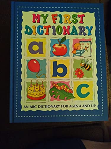 Pre-Owned My First Dictionary (An ABC Dictionary for Ages 4 and up ...