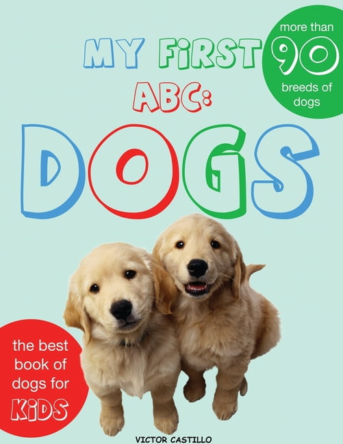 My First Dogs ABC: Dogs Breeds(Large Print Edition) (Paperback)(Large ...