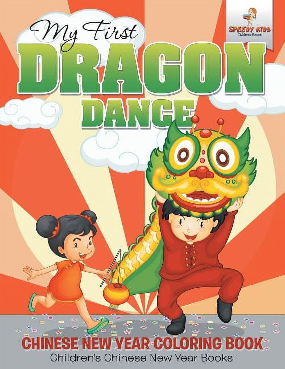My First Dragon Dance - Chinese New Year Coloring Book Children's ...