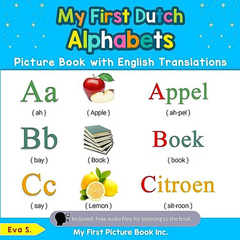 Pre-Owned My First Dutch Alphabets Picture Book with English ...