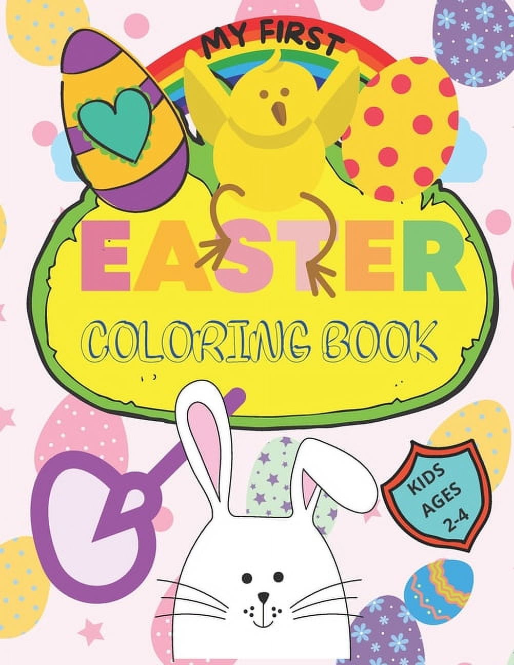 My First Easter Coloring Book: Large simple pictures for baby ...