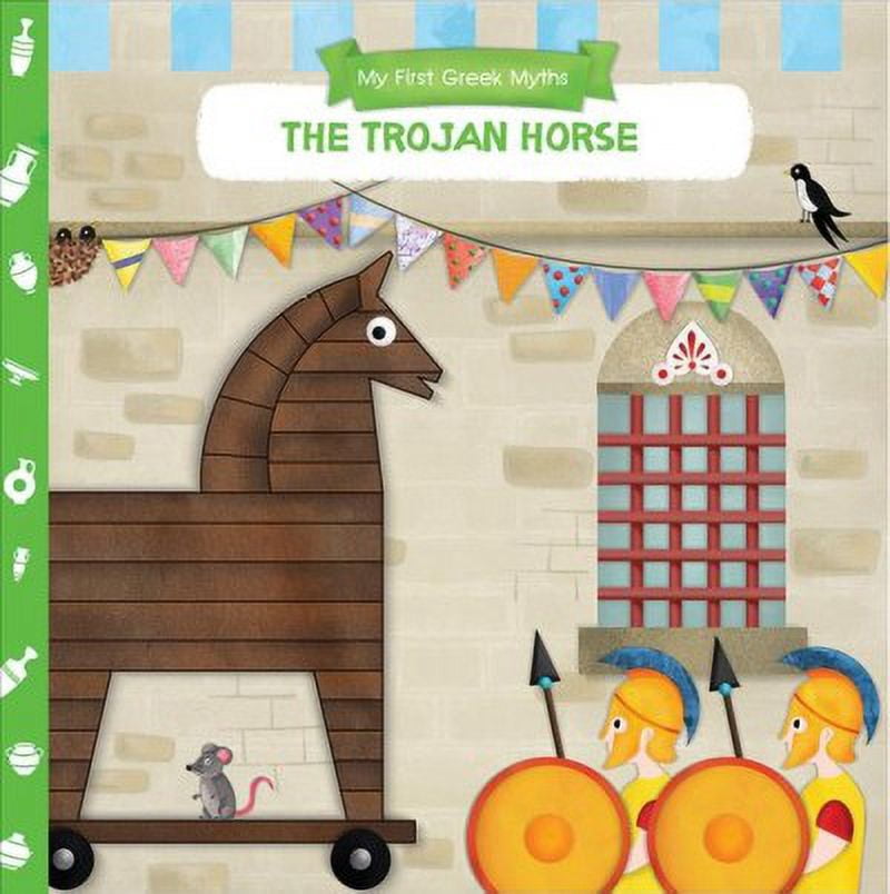 My First Greek Myths: The Trojan Horse (Board book) - Walmart.com
