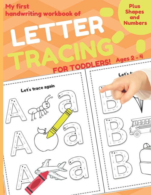 My First Handwriting Workbook of Letter Tracing for Toddlers: Plus ...