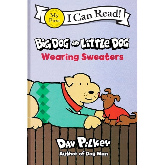 My First I Can Read Big Dog and Little Dog Wearing Sweaters, Book 481 ...