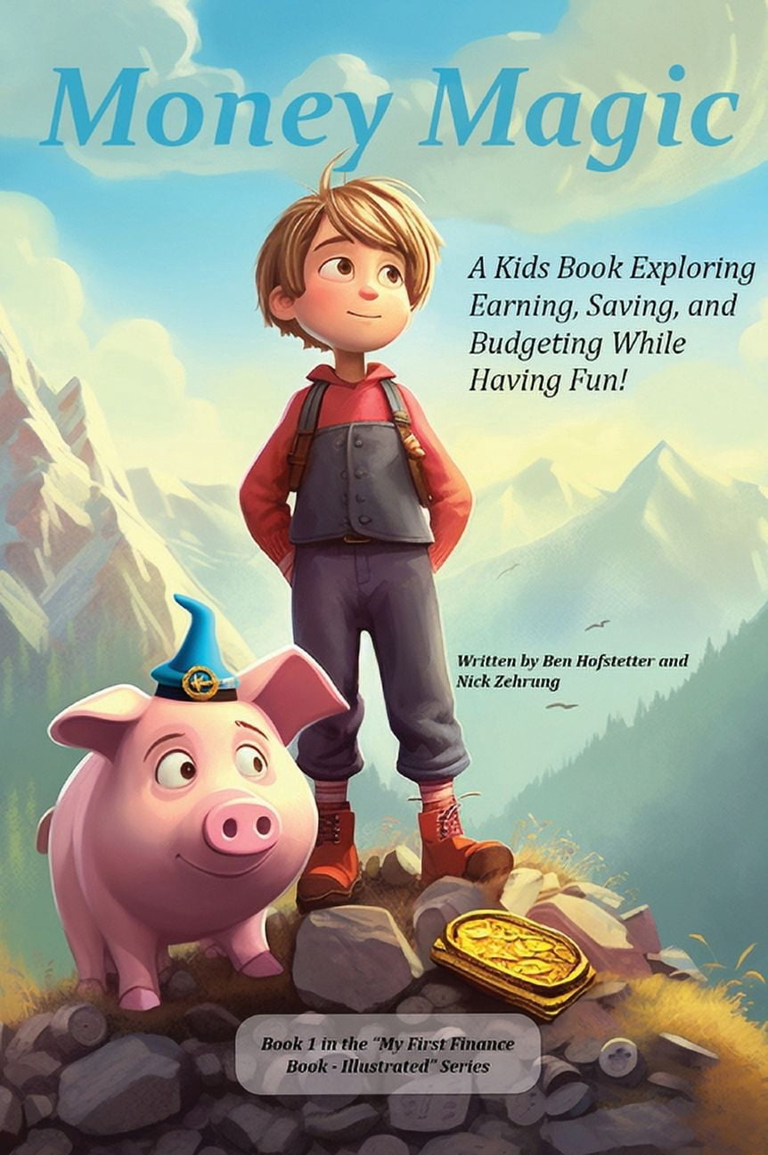 My First Illustrated Finance Book: Money Magic: A Kids Book Exploring ...