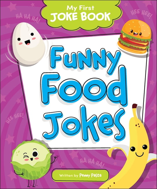 My First Joke Books Funny Food Jokes, (Hardcover) - Walmart.com