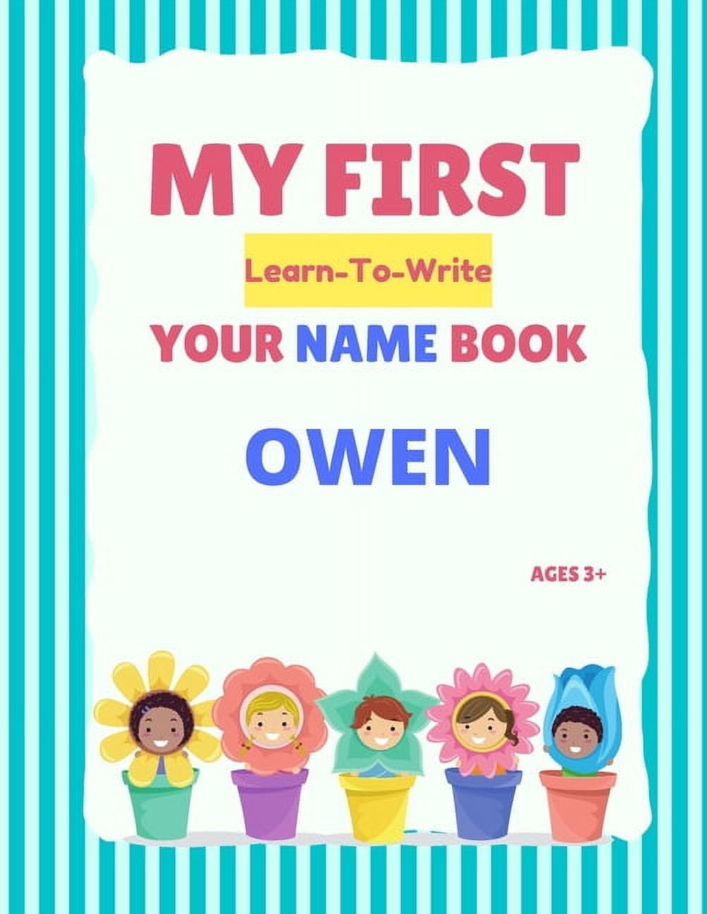 My First Learn-To-Write Your Name Book My First Learn-To-Write Your ...