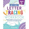 My First Letter Tracing Workbook: Super Simple Writing Practice for ...
