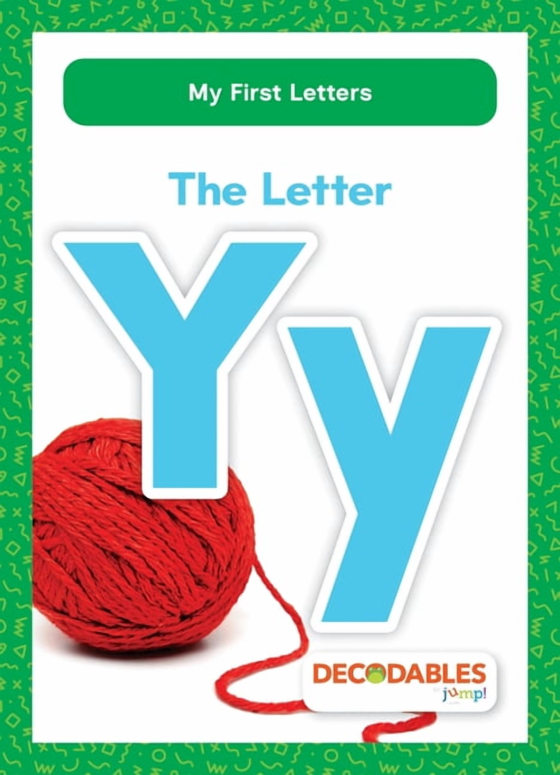 My First Letters The Letter Yy, (Hardcover) - Walmart.com