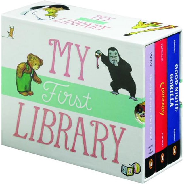 My First Library : Good Night, Gorilla; Corduroy; The Little Engine ...